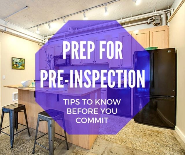 Prepare Yourself For A Pre-Inspection